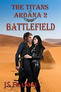 Amazon.com: The Titans of Ardana eBook : Frankel, J.S.: Kindle Store