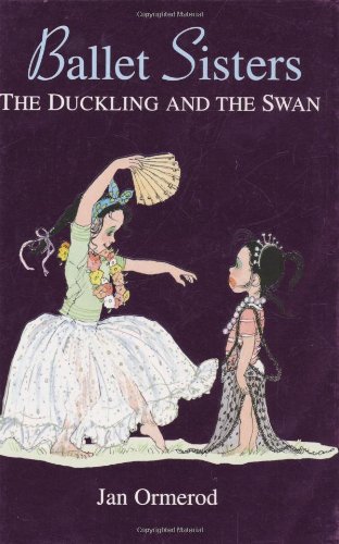 Amazon.com: Ballet Sisters: The Duckling and the Swan: 9780439822817 ...