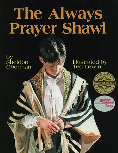 The Always Prayer Shawl: Oberman, Sheldon, Lewin, Ted: 9781590783320 ...