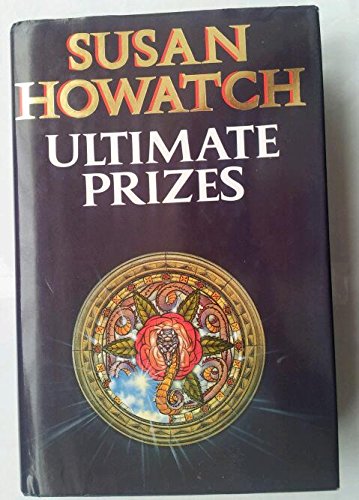 Ultimate Prizes: Howatch, Susan: 9780002235181: Amazon.com: Books