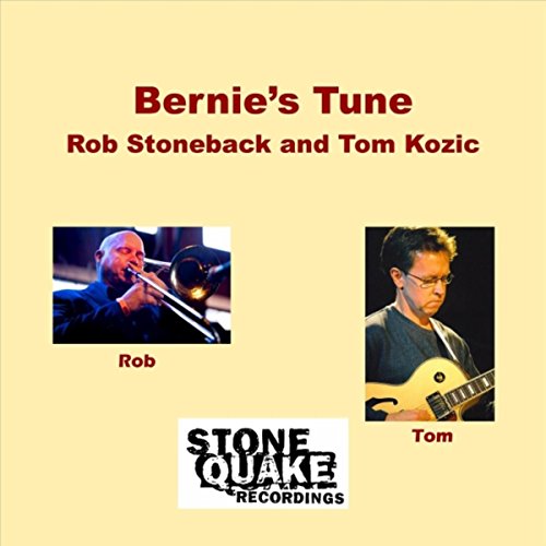 Amazon.com: Bernie's Tune : Rob Stoneback & Tom Kozic: Digital Music