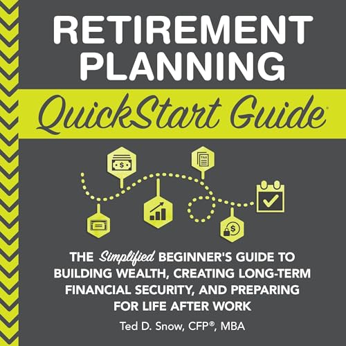 Amazon.com: Retirement Planning QuickStart Guide: The Simplified Beginner’s Guide to Building ...