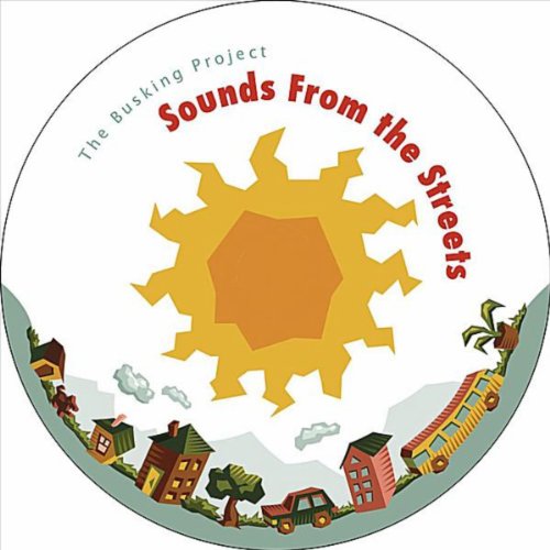 Amazon.com: The Busking Project: Sounds From the Streets : VARIOUS ...