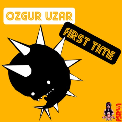 Play First Time by Ozgur Uzar on Amazon Music