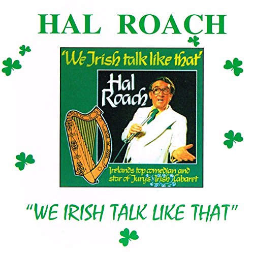 Play We Irish Talk Like That by Hal Roach on Amazon Music