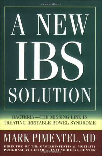 A New IBS Solution By Mark Pimentel: aa: Amazon.com: Books
