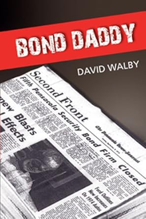 Amazon.com: Bond Daddy eBook : Walby, David: Kindle Store