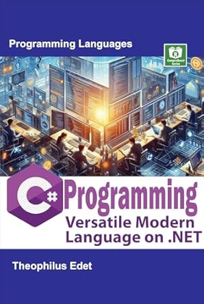 Amazon.com: C# Programming: Versatile Modern Language on .NET ...