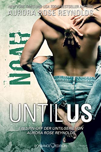 Until Us: Noah eBook : Reynolds, Aurora Rose, Kager, Jennifer : Amazon.de: Kindle-Shop