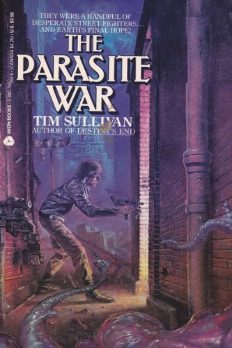 The Parasite War: Sullivan, Tim: 9780380755509: Amazon.com: Books