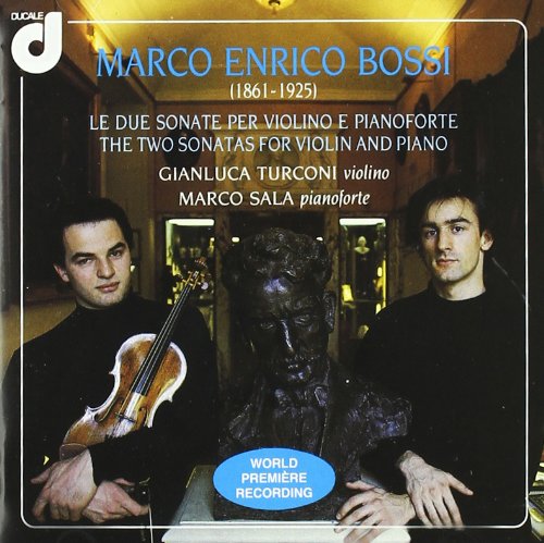 Le Due Sonate Per Violino E Piano: Turconi-Sala, Bossi Marco E Enrico ...