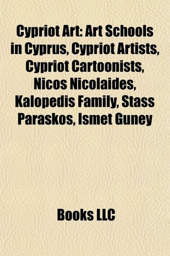 Cypriot Art: Art Schools in Cyprus, Cypriot Artists, Cypriot ...