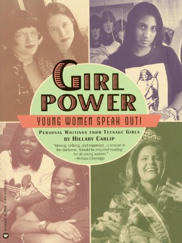 Girl Power: Young Women Speak Out!: Carlip, Hillary: 9780446670210 ...
