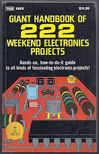 Amazon.co.jp: Giant Handbook of 222 Weekend Electronics Projects : 洋書