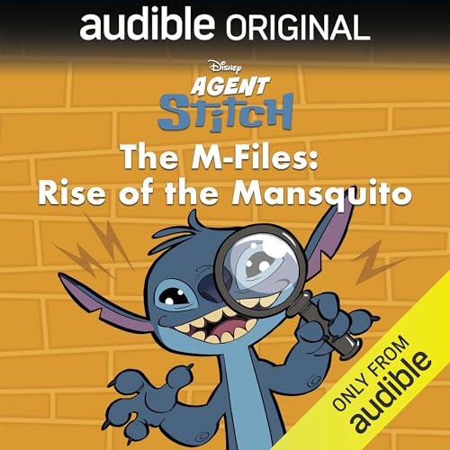 Disney Agent Stitch: The M-Files: Rise of the Mansquito