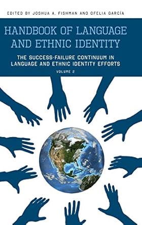Amazon.com: Handbook of Language and Ethnic Identity: The Success ...