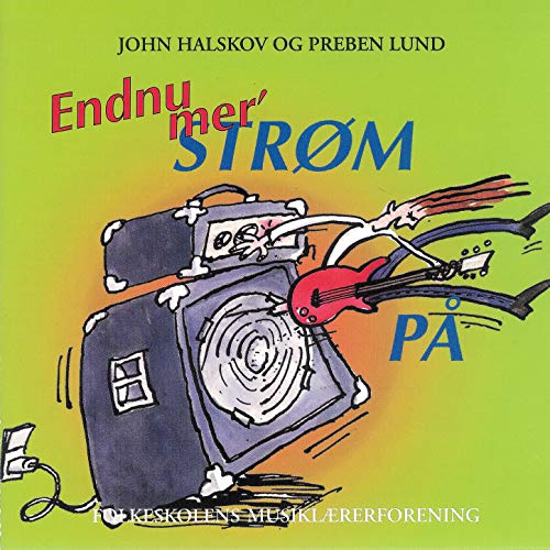 Play Endnu Mer' Strøm På by John Halskov & Preben Lund on Amazon Music