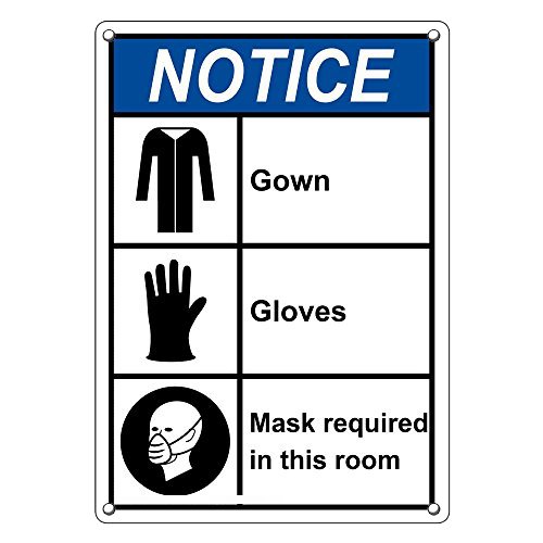 Weatherproof Plastic Vertical ANSI Notice Gown Gloves Mask Required in ...