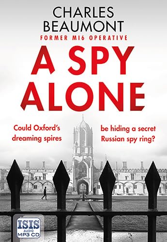 A Spy Alone: Amazon.co.uk: Beaumont, Charles, Thorpe, David ...