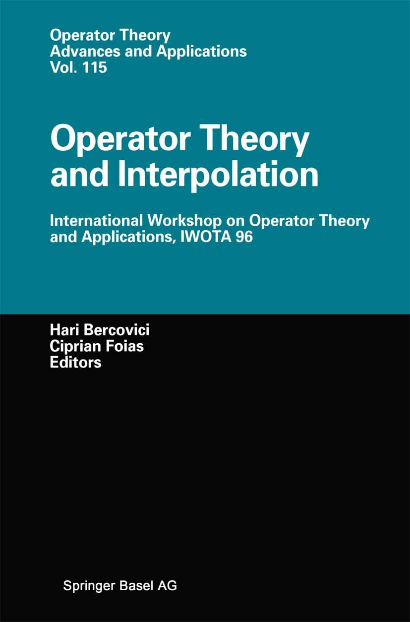 Operator Theory and Interpolation: International Workshop on Operator ...