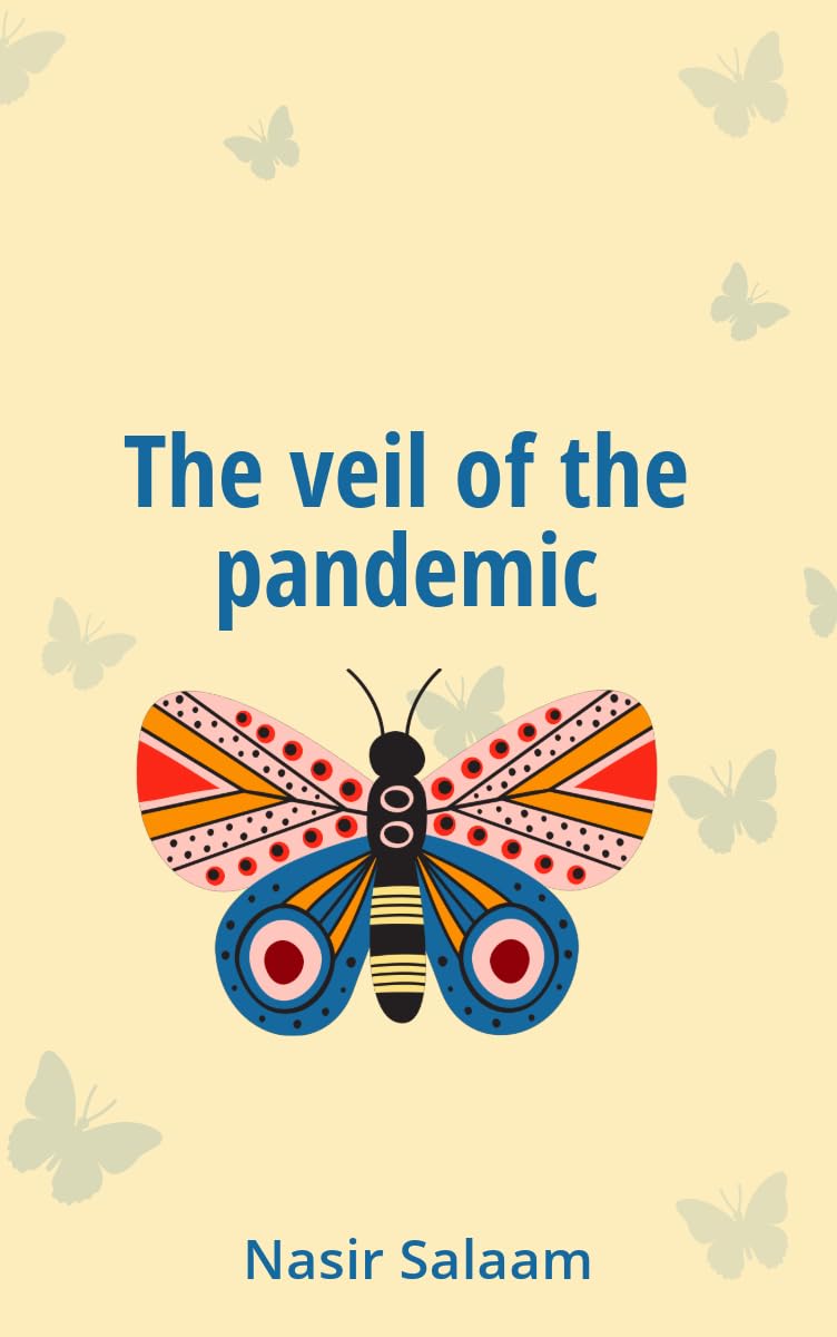 Amazon.com: The Veil Of The Pandemic (The veil of the pandemic book 1 ...