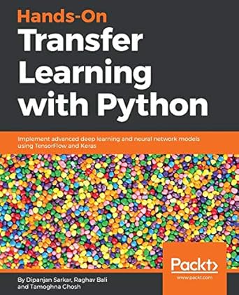 Buy Hands-On Transfer Learning with Python Book Online at Low Prices in ...