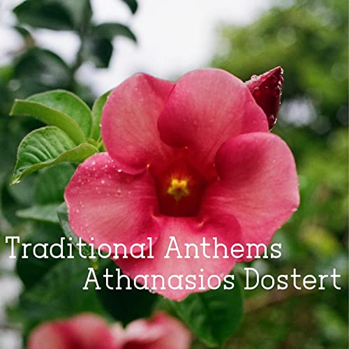 Play Traditional Anthems by Athanasios Dostert on Amazon Music