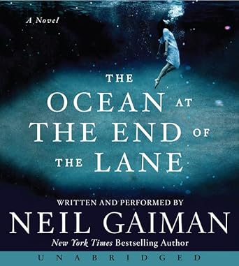 The Ocean at the End of the Lane CD: A Novel: Gaiman, Neil, Gaiman ...