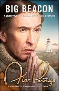 Alan Partridge: Big Beacon: Amazon.co.uk: Partridge, Alan: 9781398719217: Books