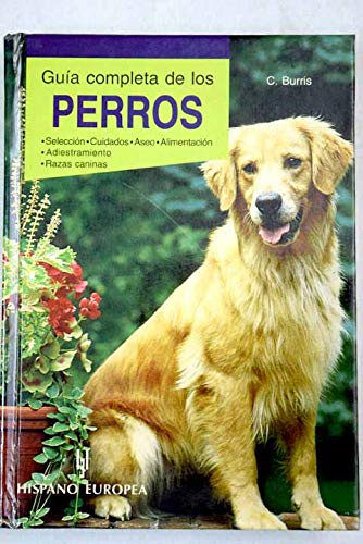 Amazon.com: Guia completa de los perros / A complete guide of dogs ...