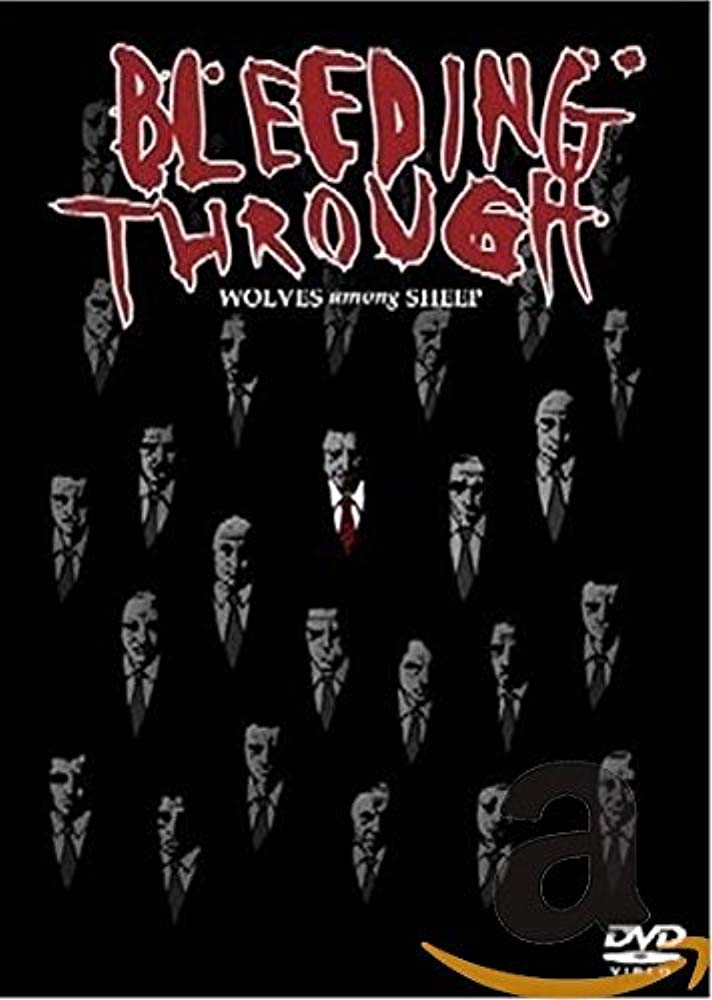 Amazon.com: Bleeding Through: Wolves Among Sheep : Bleeding Through ...