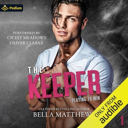 Amazon.com: The Keeper: Playing to Win, Book 1 (Audible Audio Edition): Bella Matthews, Cicely ...