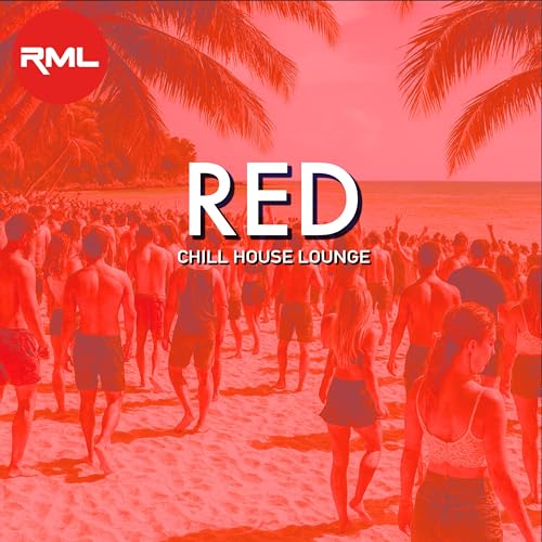 Amazon Music UnlimitedでRMLのRed Chill House Loungeを