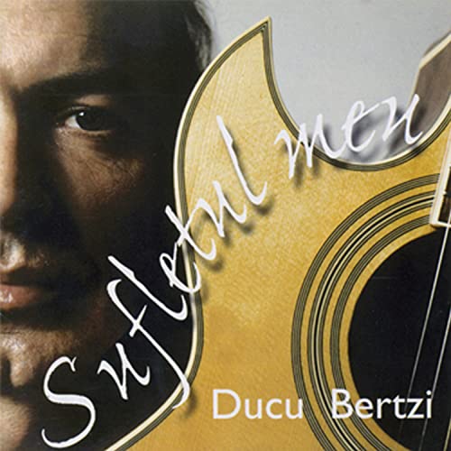Amazon.co.jp: Sufletul meu : Ducu Bertzi: デジタルミュージック