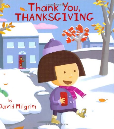 Thank You, Thanksgiving: Milgrim, David: 9780618274666: Amazon.com: Books