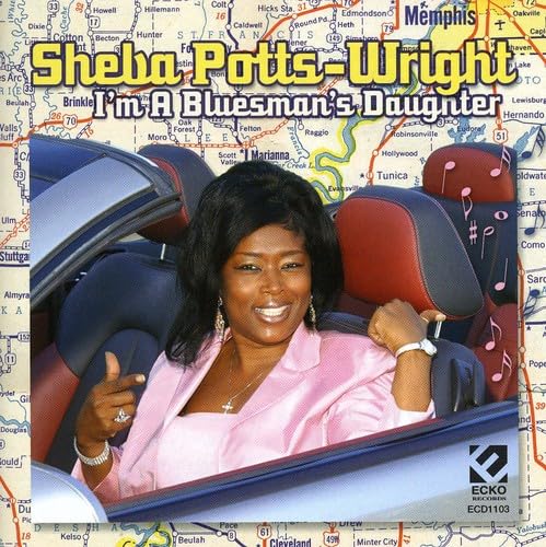 WRIGHT,SHEBA POTTS - I'm a Bluesman's Daughter - Amazon.com Music