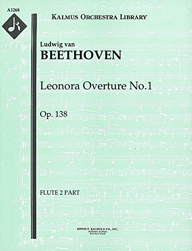 Amazon.com: Leonora Overture No.1, Op.138: Flute 2 part (Qty 3) [A1268 ...