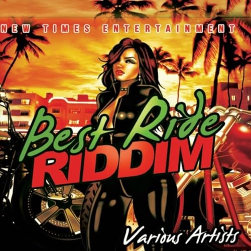 Best Ride Riddim [Explicit] by VARIOUS ARTISTS on Amazon Music - Amazon.co.uk