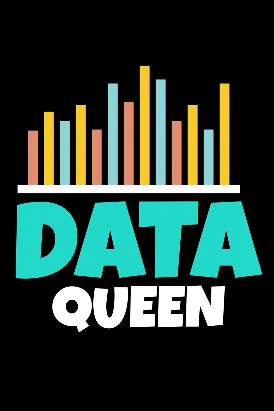 Amazon.com: Data Queen: Blank Lined Journal Gift For Computer Data ...