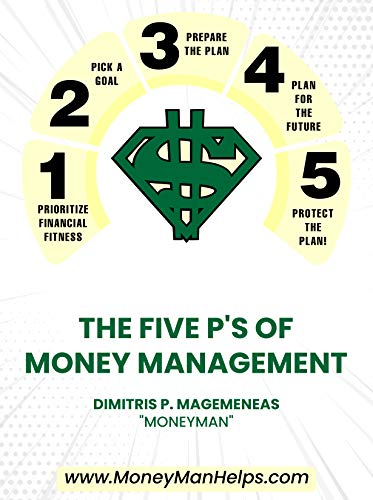Amazon.com: The Five P's of Money Management eBook : Magemeneas ...