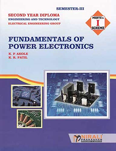 FUNDAMENTALS OF POWER ELECTRONICS, K. P. AKOLE, K. R. PATIL, eBook ...