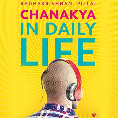 Chanakya In the Classroom: Life Lessons for Students (Audio Download ...