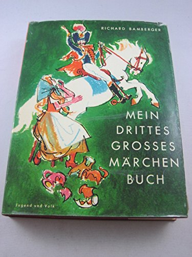 Mein drittes großes Märchenbuch : Bamberger, Richard: Amazon.de: Bücher