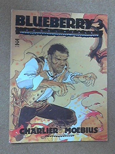 Blueberry 3: Angel Face: Jean Michel Charlier, Moebius: 9780871355713 ...