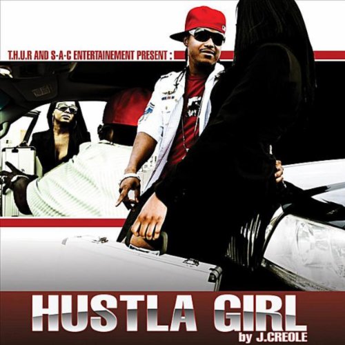 Play Hustla Girl by J.Creole on Amazon Music