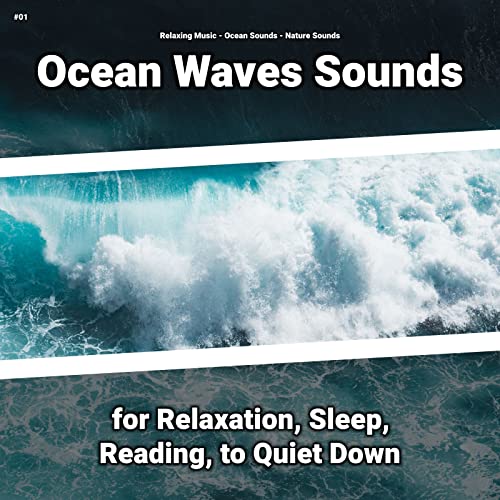 Amazon.com: #01 Ocean Waves Sounds for Relaxation, Sleep, Reading, to ...