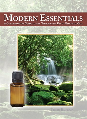Modern Essentials *3rd Edition* a Contemporary Guide to the Therapeutic ...