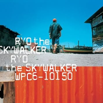 RYO the SKYWALKERをAmazon Musicで