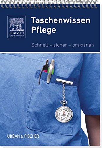 Amazon.com: Taschenwissen Pflege: 9783437250910: unknown author: Books