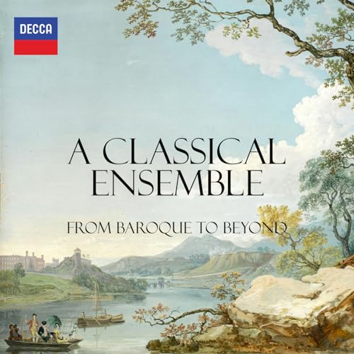 Play "A Classical Ensemble - From Baroque to Beyond" by Johann ...